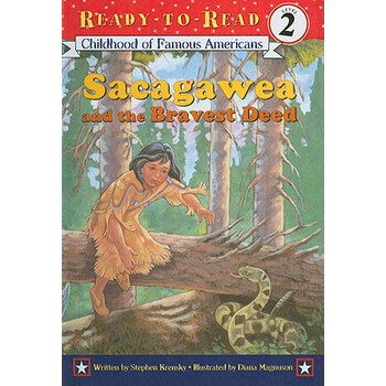 【】Sacagawea and the Bravest Deed