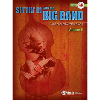 【】Sittin' in with the Big Band, Volume II: