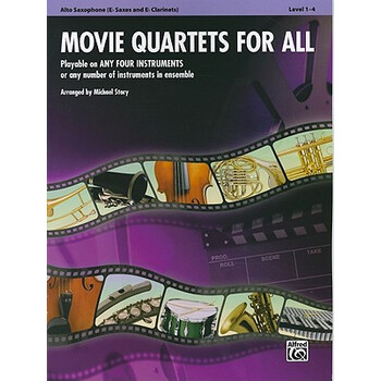 【】Movie Quartets for All, Alto Saxophone