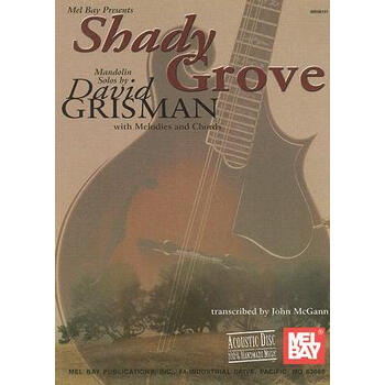 【】Shady Grove Mandolin Solos: With