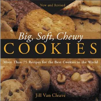 【】Big, Soft, Chewy Cookies