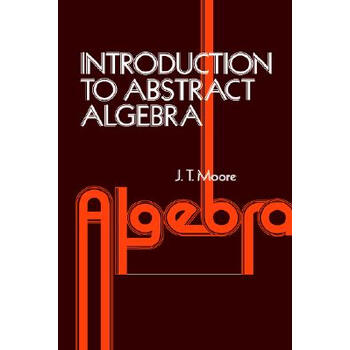 【】Introduction to Abstract Algebra
