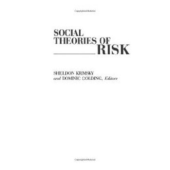 【】Social Theories of Risk