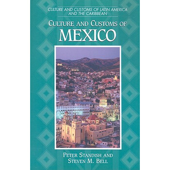 【】Culture and Customs of Mexico