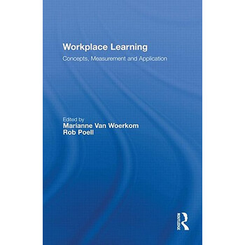 【】Workplace Learning: Concepts,