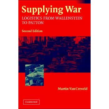 【】Supplying War: Logistics from
