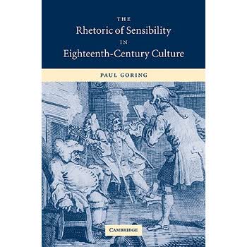 【】The Rhetoric of Sensibility
