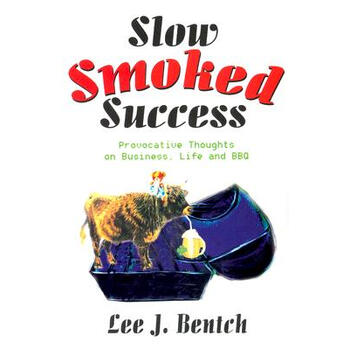 【】Slow Smoked Success: Provocative