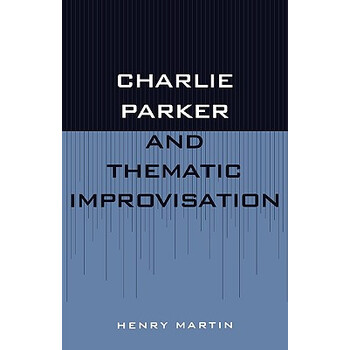 【】Charlie Parker and Thematic