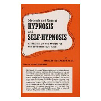 【】Methods and Use of Hypnosis and