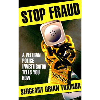 【】Stop Fraud: A Veteran Polic