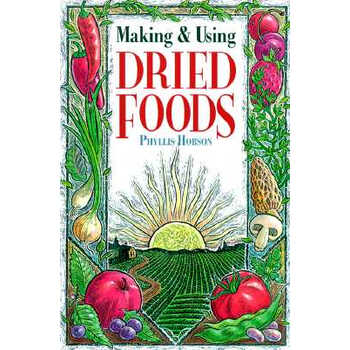 【】Making & Using Dried Foods