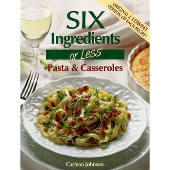 【】Six Ingredients or Less: Pasta &