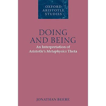 Doing and Being: An Interpretation of Aristo...