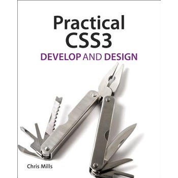 【】Practical Css3: Develop and