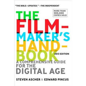 【】The Filmmaker's Handbook: A