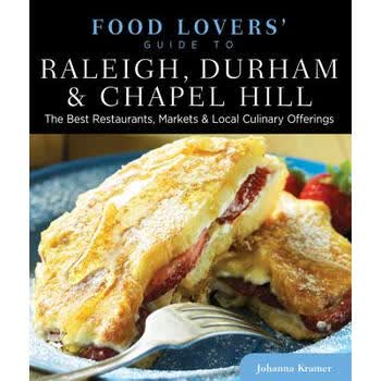 【】Food Lovers' Guide to Raleigh, Durham &