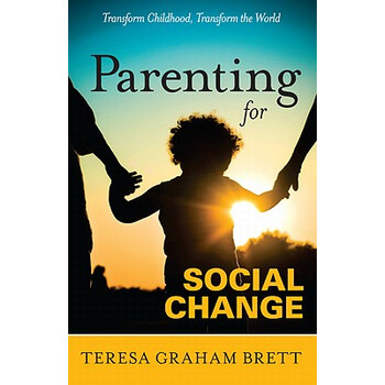 【】Parenting for Social Change