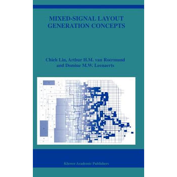 【】Mixed-Signal Layout Generati