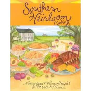 【】Southern Heirloom Cooking