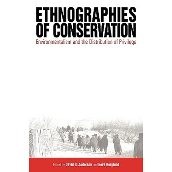 【】Ethnographies of Conservation: