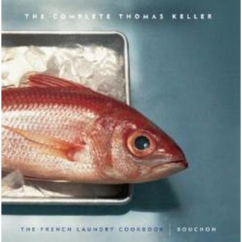 【】The Complete Keller: The French Laundry
