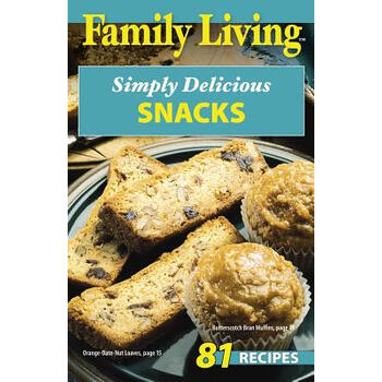 【】Family Living: Simply Deliciou