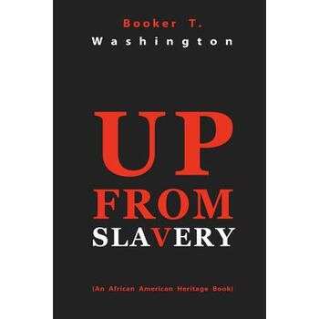 【】Up from Slavery