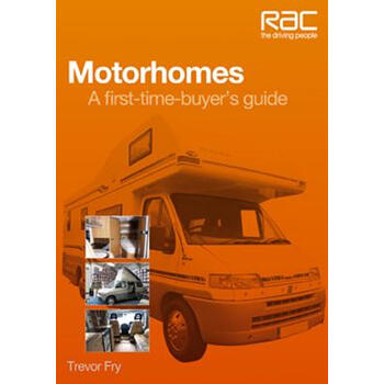 【】Motorhomes: A First-Time-Buyer's