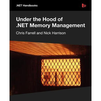 【】Under the Hood of .Net Memory