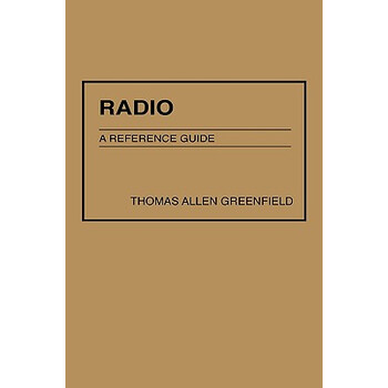 【】Radio: A Reference Guide