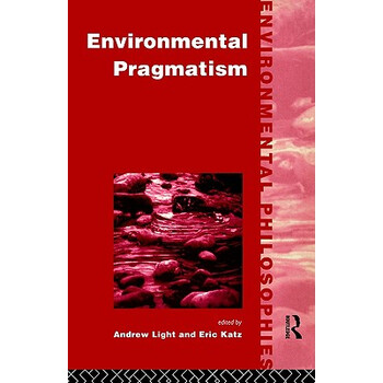 【】Environmental Pragmatism