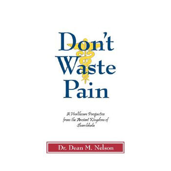 【】Don't Waste Pain: A Healthca