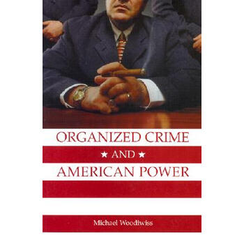 【】Organized Crime & Amer Power