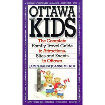 【】Ottawa with Kids