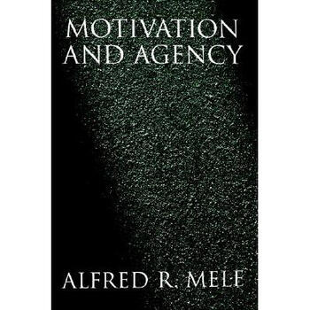 Motivation and Agency