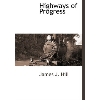 【】Highways of Progress