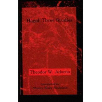 Hegel: Three Studies