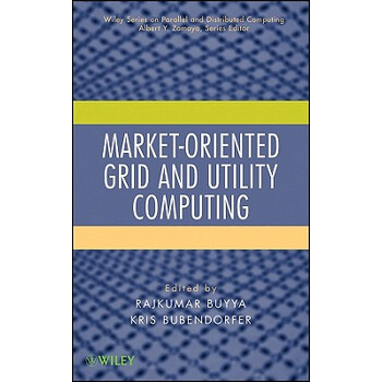 【】Market-Oriented Grid and Utility