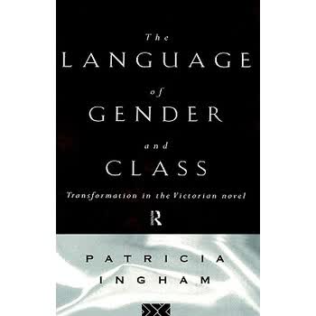【】Language of Gender and Class: