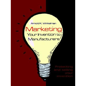 【】Marketing Your Invention to