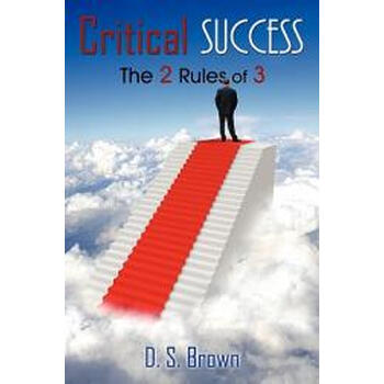 【】Critical Success: The 2 Rules of