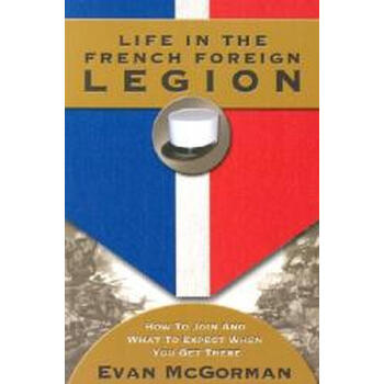 【】Life in the French Foreign Legion