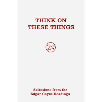 Think of These Things