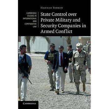 State Control over Private Military and Secu...