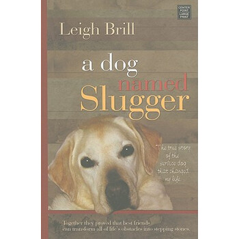 【】A Dog Named Slugger