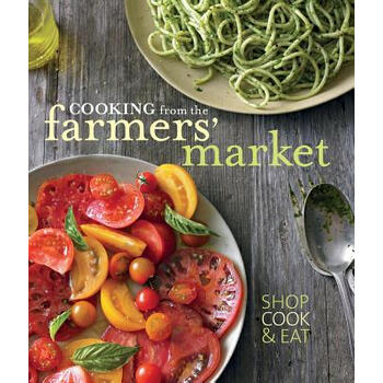 【】Cooking from the Farmers' Market