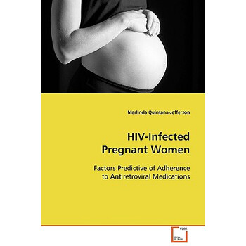 【】HIV-Infected Pregnant Women