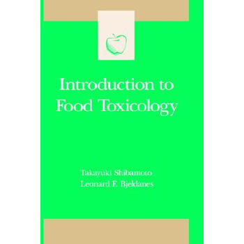 【】Introduction to Food Toxicology
