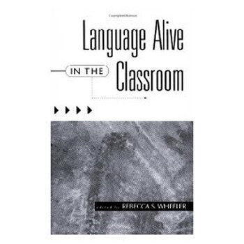 【】Language Alive in the Classroom